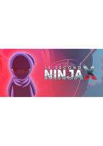 10 Second Ninja X (DIGITAL) - Xzone.sk